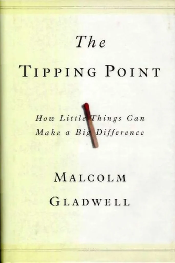 The Tipping Point (2000) — Malcolm Gladwell — business - Book Review